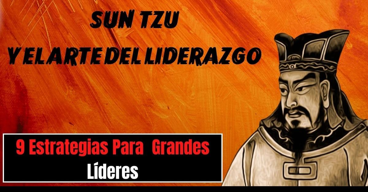 Threefast | Sun Tzu Y El Arte Del Liderazgo